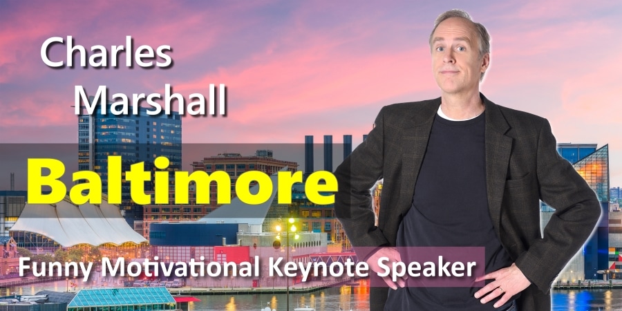 Baltimore Funny Motivational Speaker | Baltimore keynote speaker