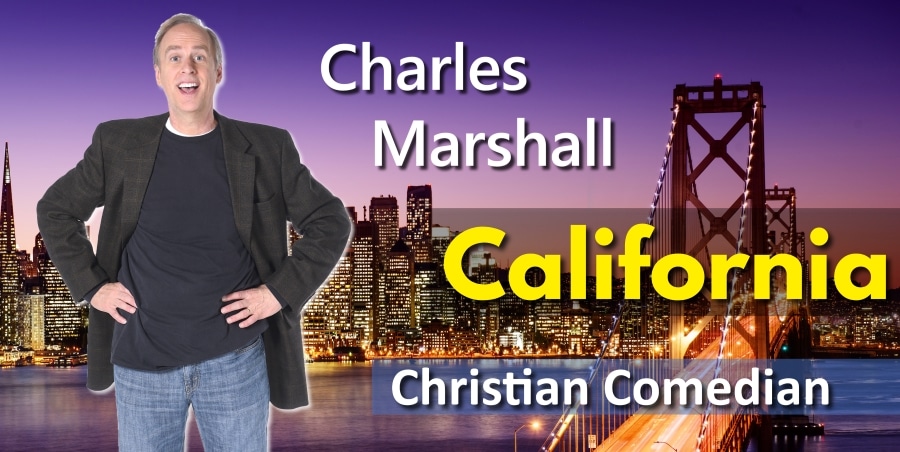 California Christian Comedian | California church comedian